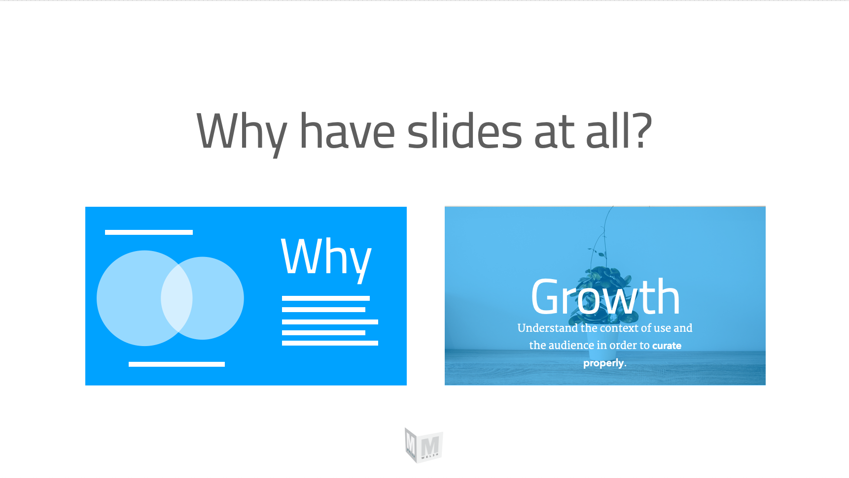 Why have slides at all? – the keepmoving.company